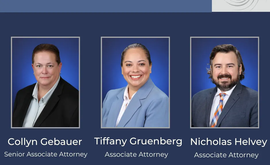 Collyn Gebauer, Nick Helvey and Tiffany Gruenberg – New Attorneys At ...